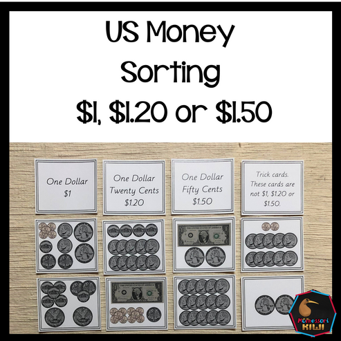 US Money Sorting Activity $1, $1.20 or $1.50 – montessorikiwi